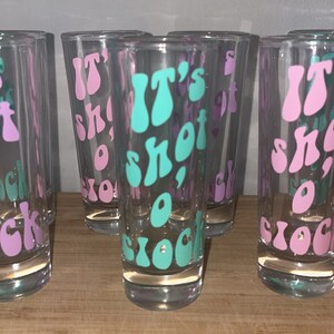 It’s Shot O’ Clock Shot Glasses / Party Gifts / Bachelorette / - Etsy