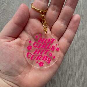 Hot Girls Hit Curbs Keyring / Hot Girls Key Chain / Trendy Keychain ...