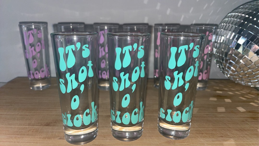 It’s Shot O’ Clock Shot Glasses / Party Gifts / Bachelorette / - Etsy