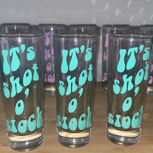 It’s Shot O’ Clock Shot Glasses / Party Gifts / Bachelorette / - Etsy