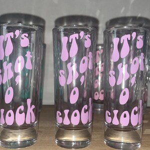 It’s Shot O’ Clock Shot Glasses / Party Gifts / Bachelorette / - Etsy
