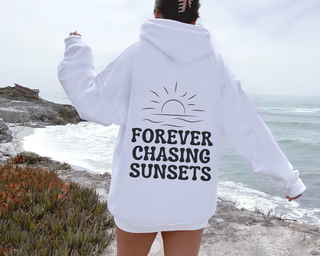 Chasing Sunsets Hoodie, Sunset Hoodie, Trendy Oversized Aesthetic ...