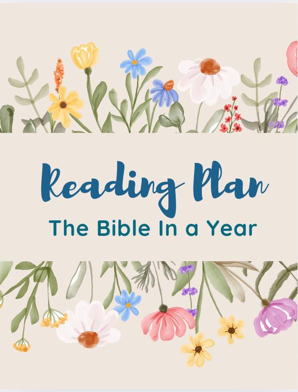 Bible in A Year Reading Plan - Monthly Summaries, Memory Verses, Key ...