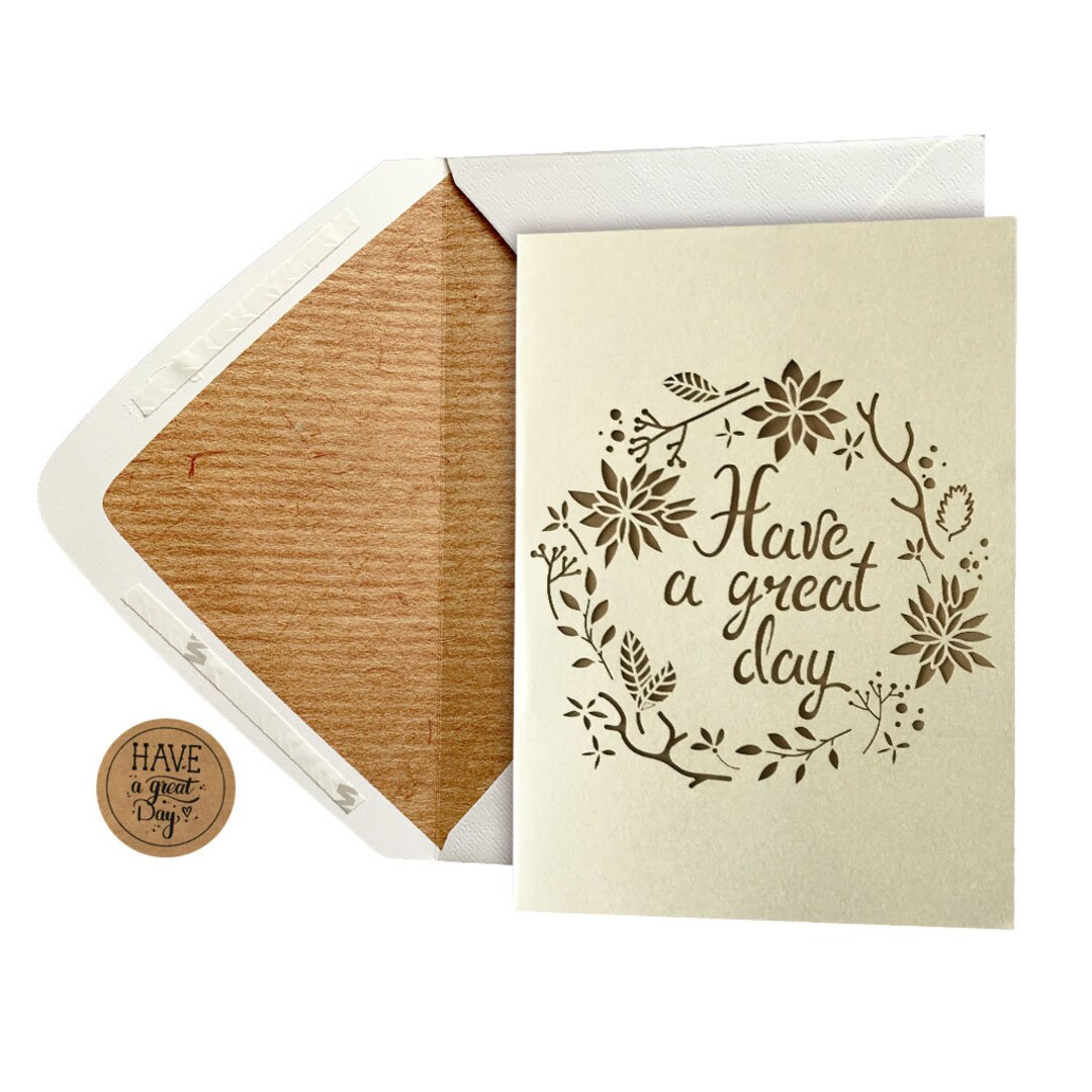 Have A Great Day Card, Laser Cut Card, Greeting Card, Flower Card, for ...