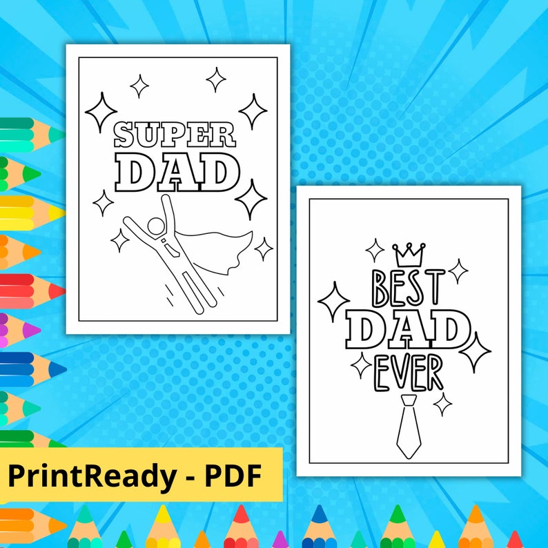 Happy Birthday Dad , Super Dad , Best Dad Ever Coloring Pages - Etsy