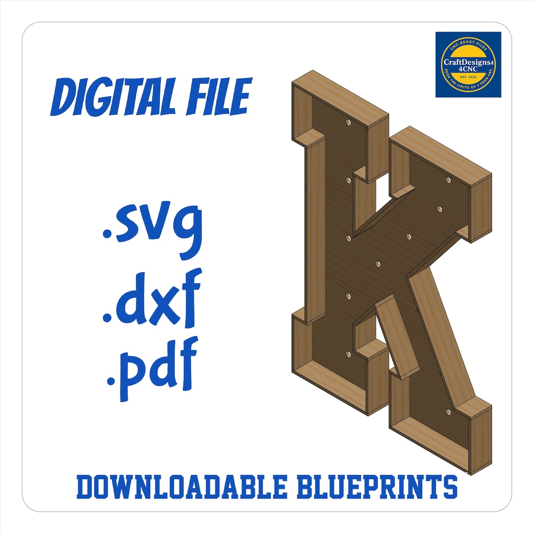 4FT Marquee Letter K Template: CNC & Printable Plans (svg Dxf Pdf Files ...