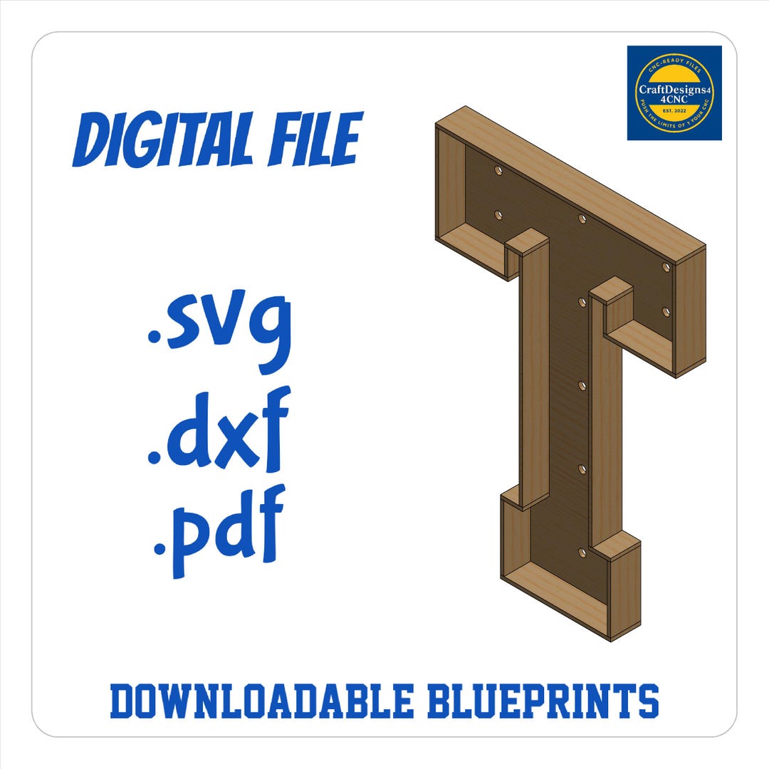 4FT Marquee Letter T Template: CNC & Printable Plans (svg Dxf Pdf Files ...