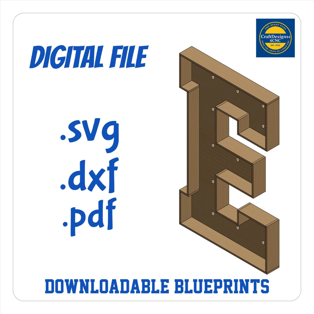 4FT Marquee Letter E Template: CNC & Printable Plans (svg Dxf Pdf Files ...