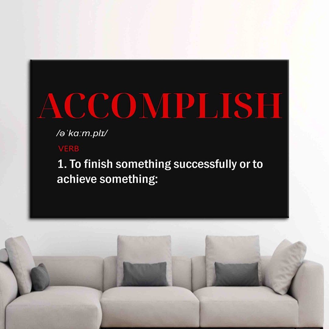 Accomplish Quote Print, Success Poster, Accomplish Art Canvas ...