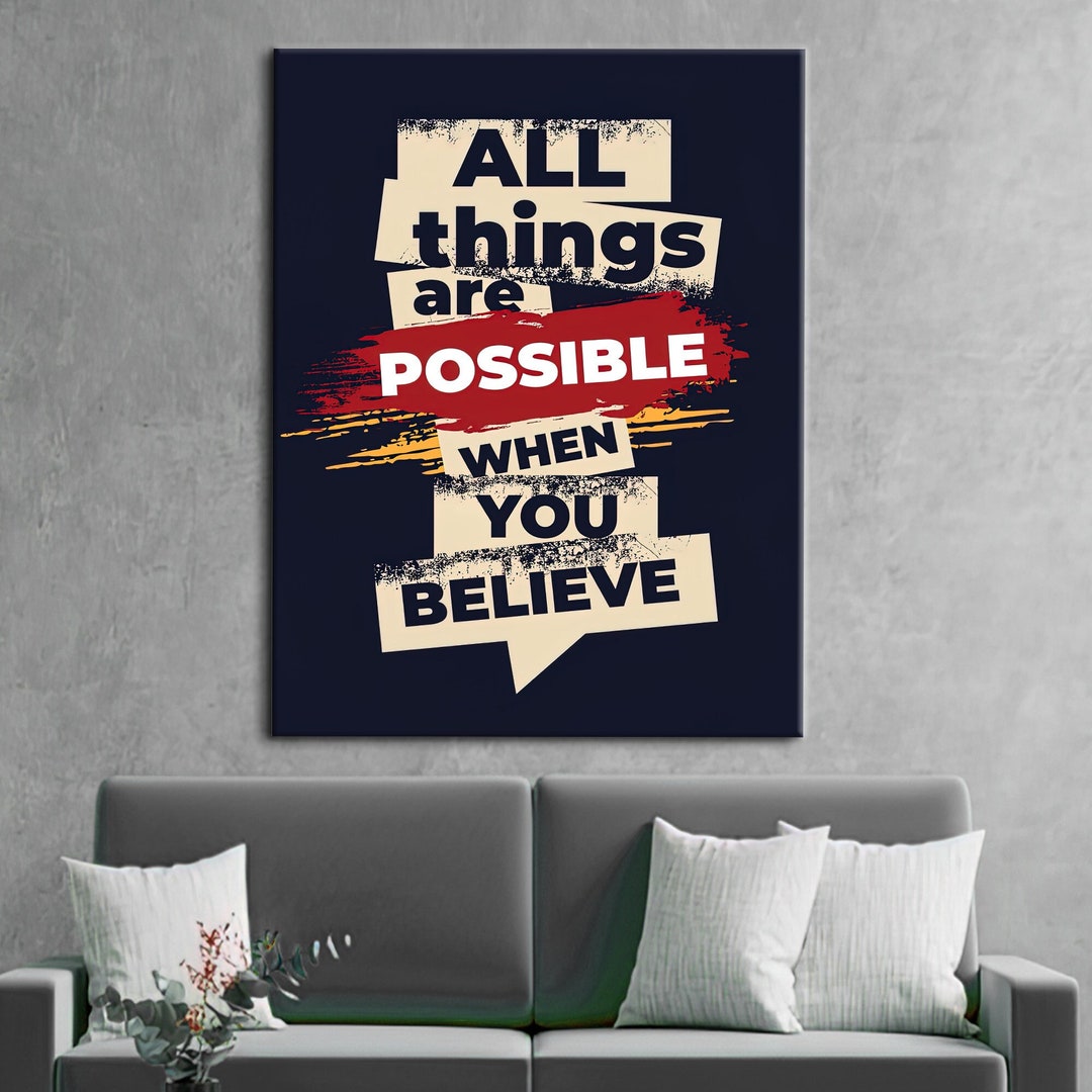 All Things Are Possible, Inspirational Art Canvas, Workplace Printed ...