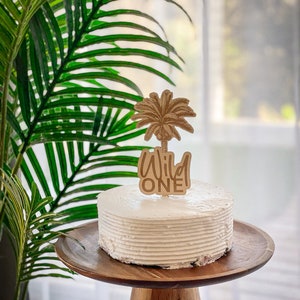 Wild One Cake Topper / First Birthday Cake Topper / Palm Cake Topper - Etsy