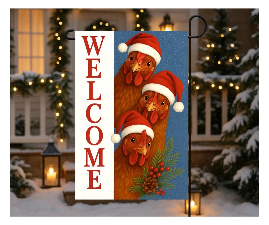 Double Sided Christmas Chickens Welcome Garden Flag - Winter Holiday ...