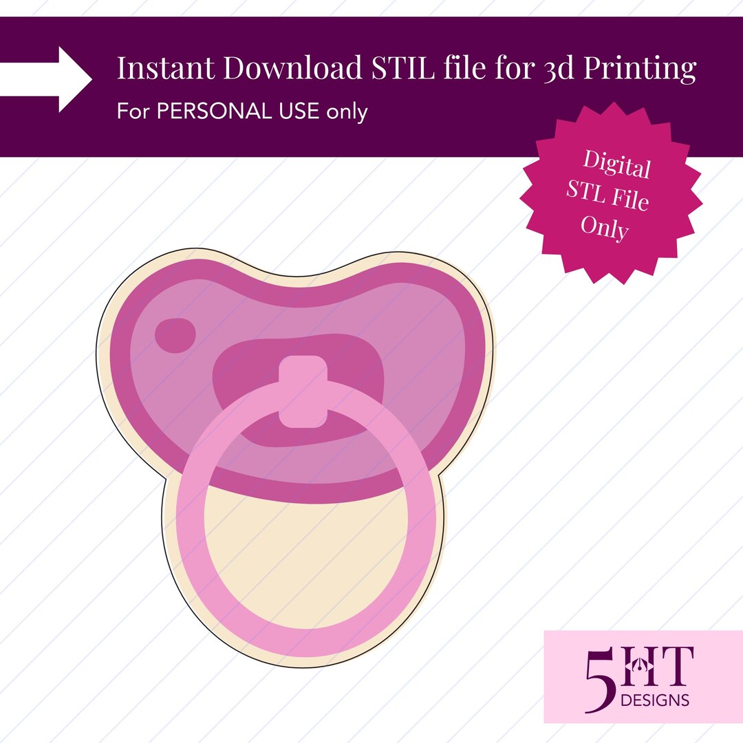Pacifier Cookie Cutter STL File for Instant Download, 3D Printer Baby ...