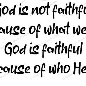 God is Faithful Svg Png | Scripture Clipart | Christian Svg | Jesus Svg ...