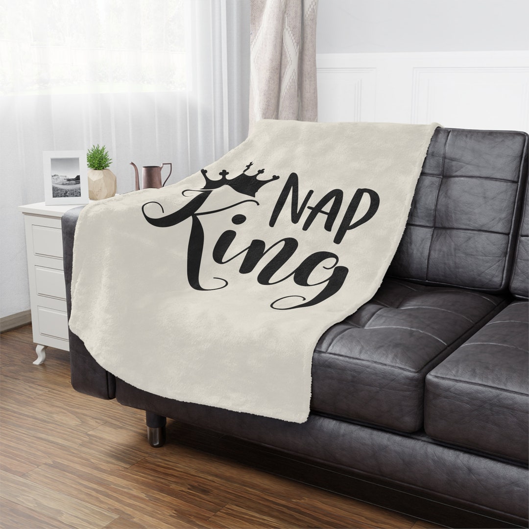 Nap King Blanket, King of Nap Blanket, Gift for Dad, Funny Gift Idea ...