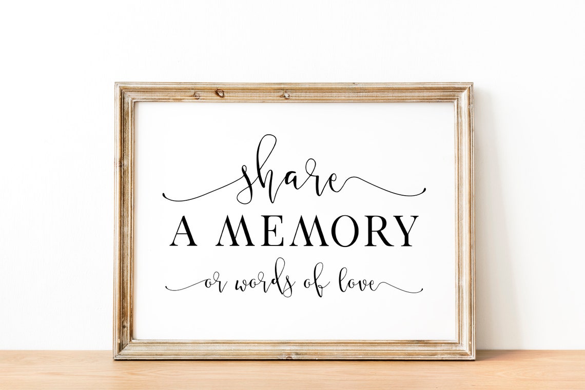 Memorial Sign: Share A Memory, Funeral Sign (PDF & JPG) - Etsy