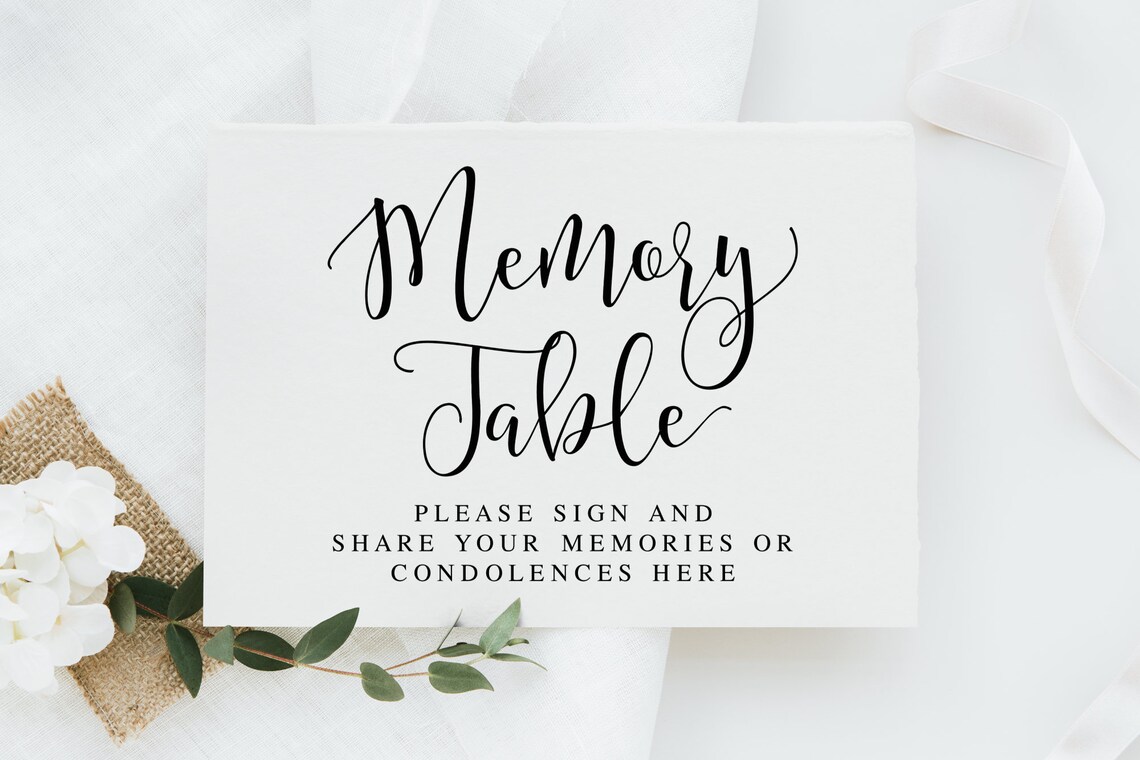 Memory Table Sign, Please Sign and Share Your Memories, Condolences ...