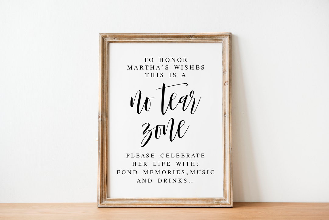 No Tear Zone Memorial Sign, in Loving Memory Sign, Celebration of Life ...