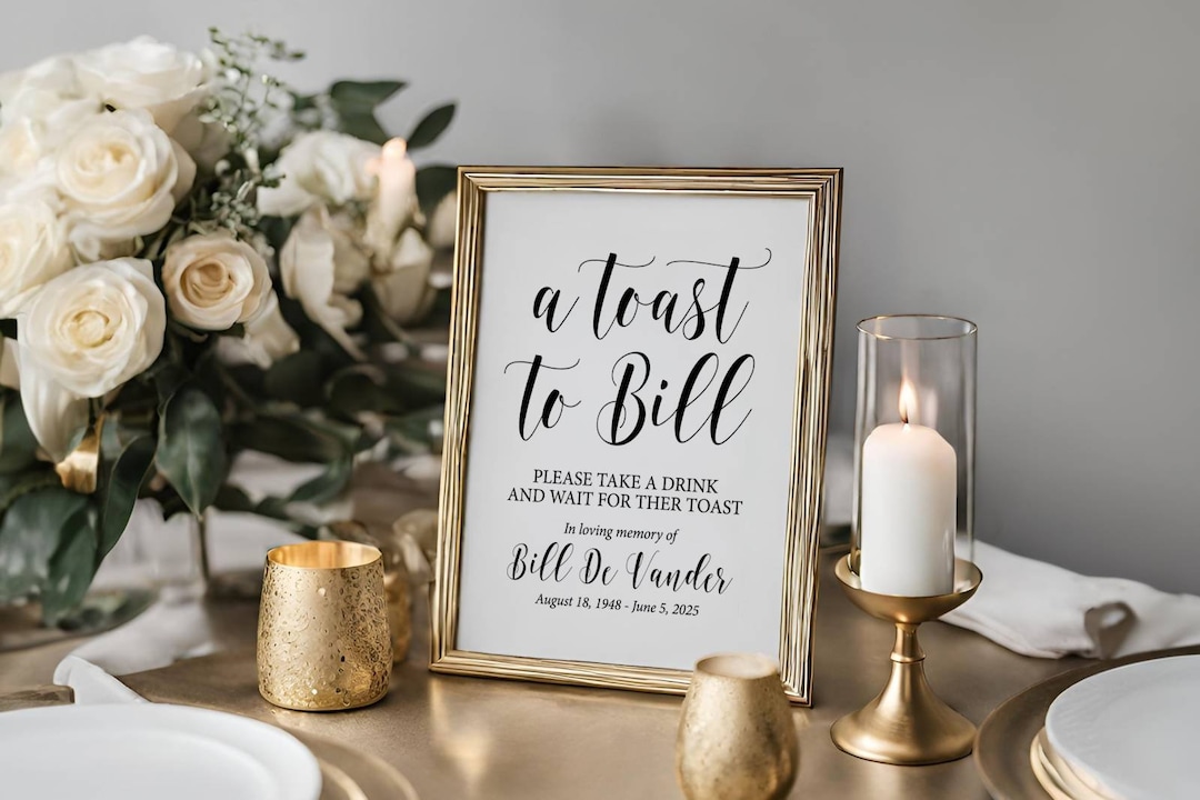 Funeral Service Toast Sign, Please Take A Drink and Wait for the Toast ...