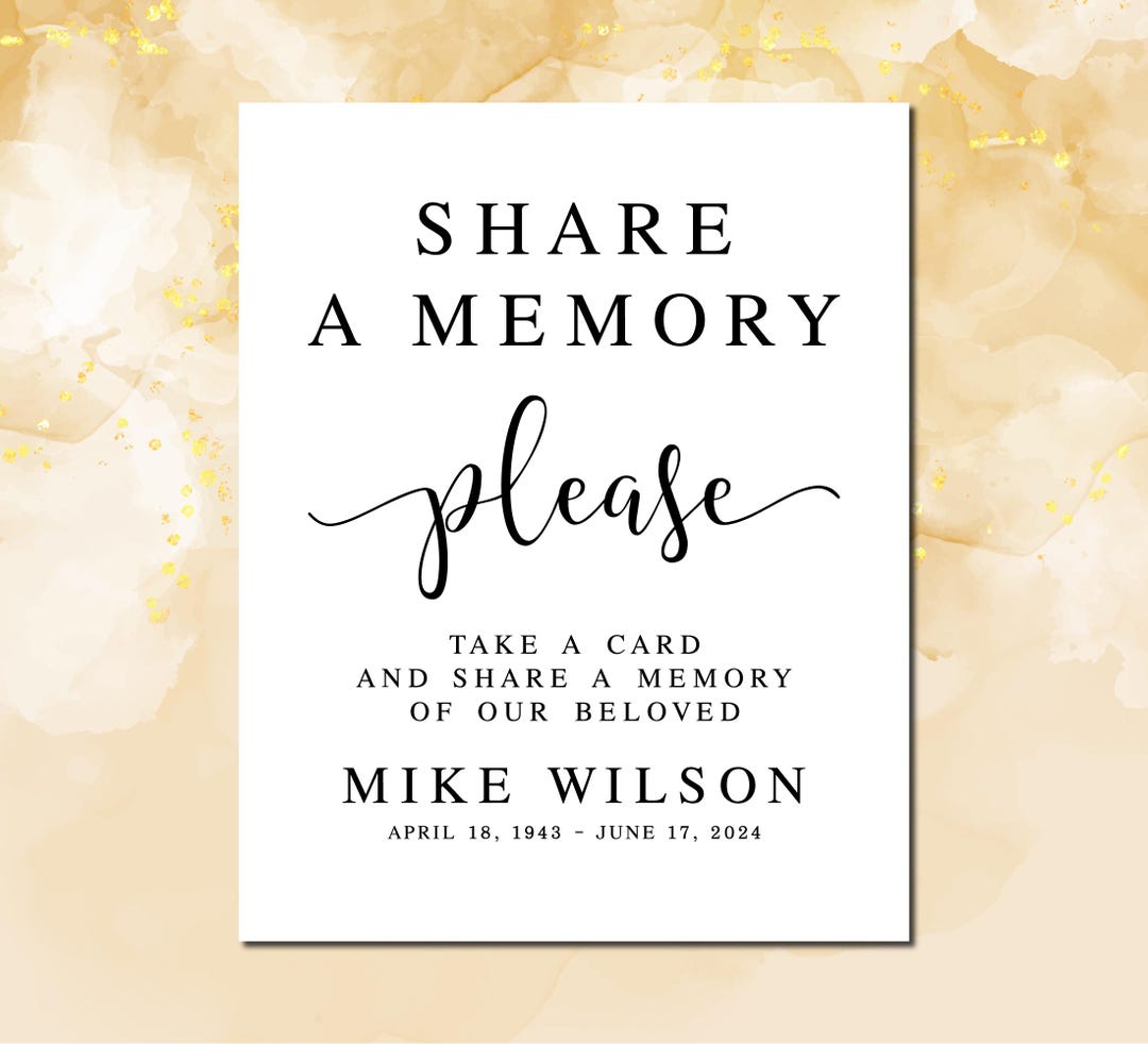 Share A Memory Sign, Please Take A Card and Share A Memory of Our ...