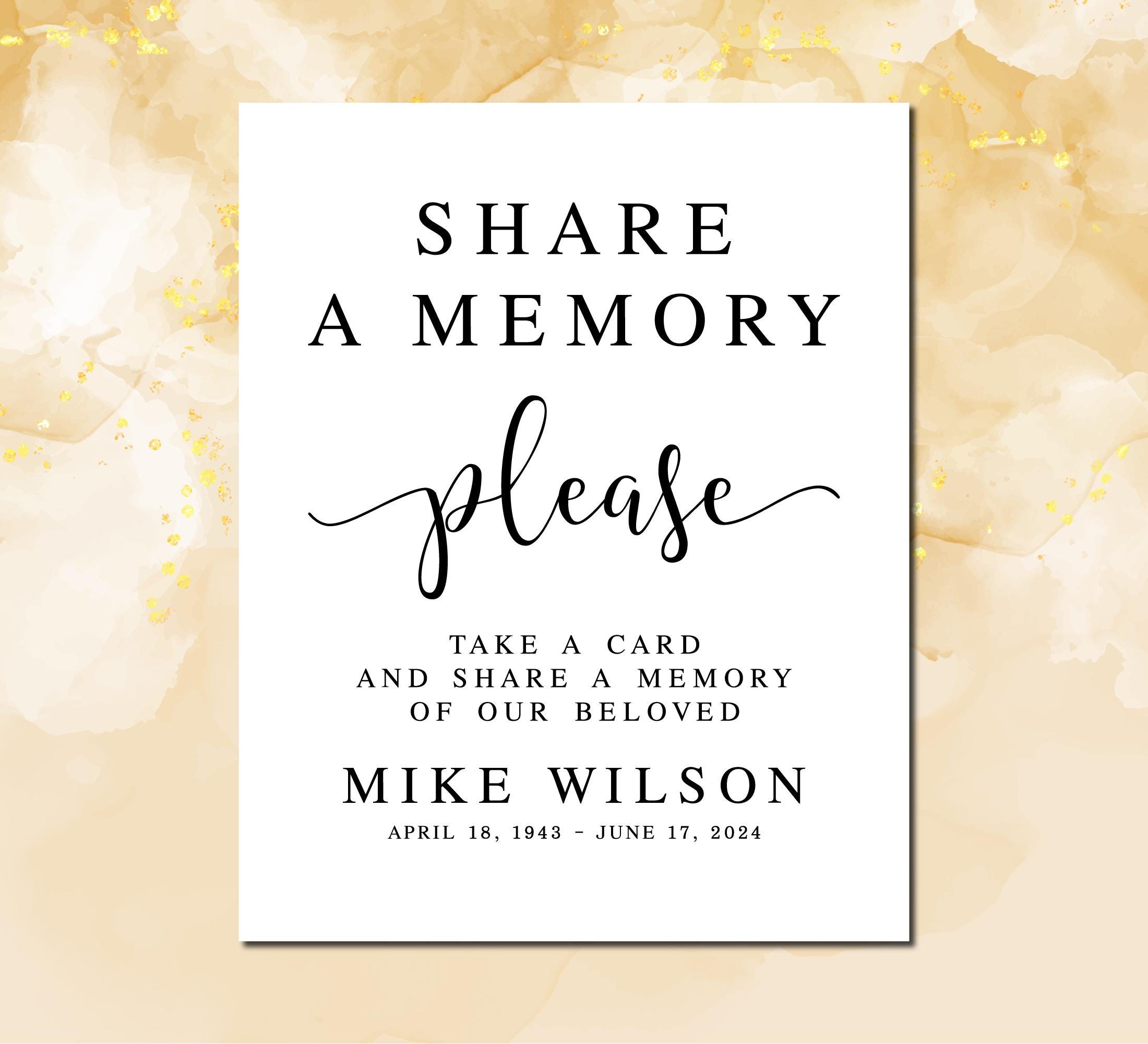 Share A Memory Sign, Please Take A Card and Share A Memory of Our ...