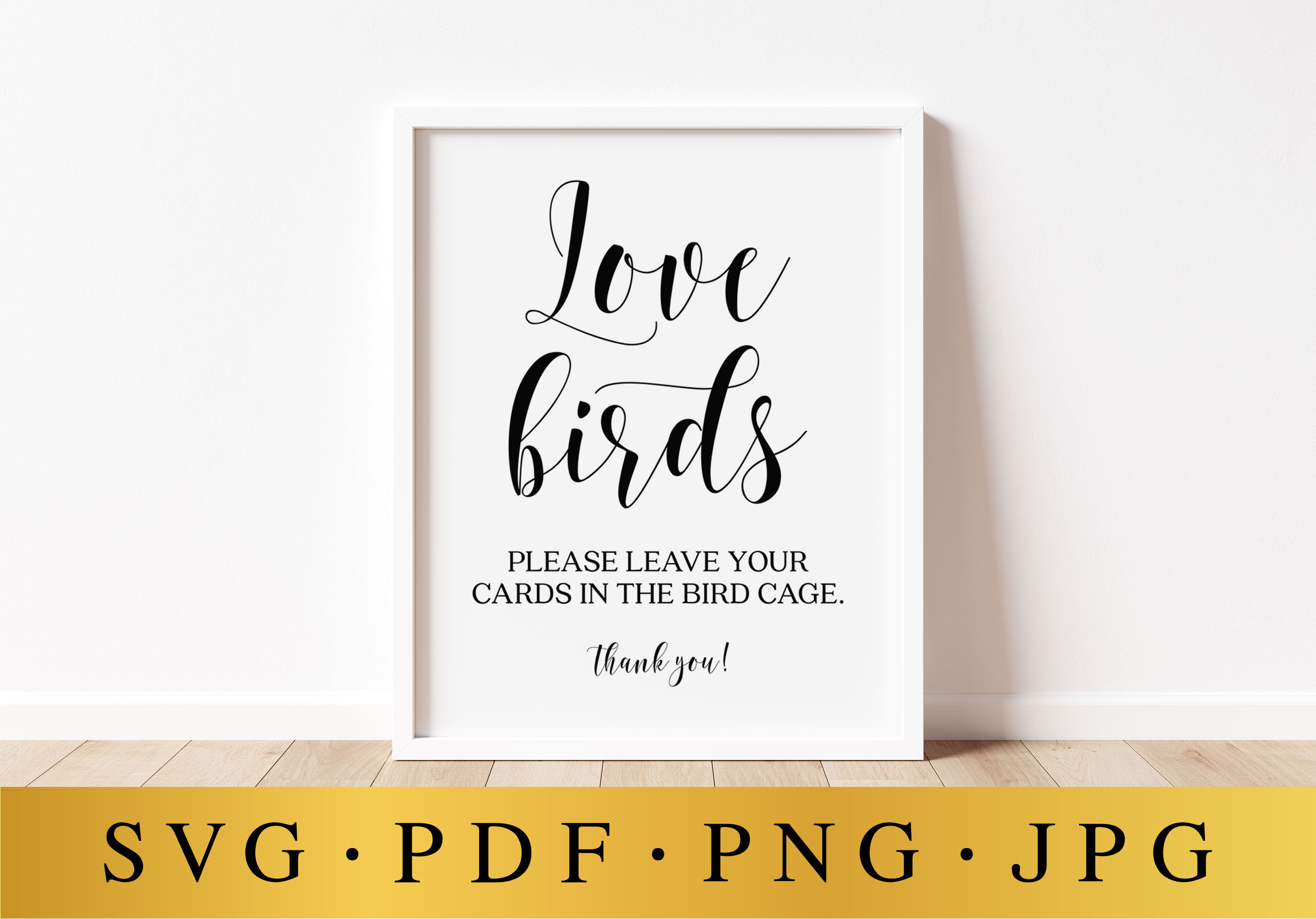 Love Birds Wedding Sign: Cards and Bird Cage (digital Download) - Etsy