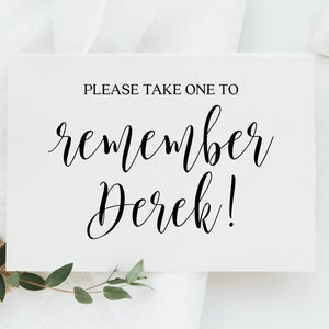 Please Take One to Remember, Modern Minimalist Funeral Signs, Funeral ...