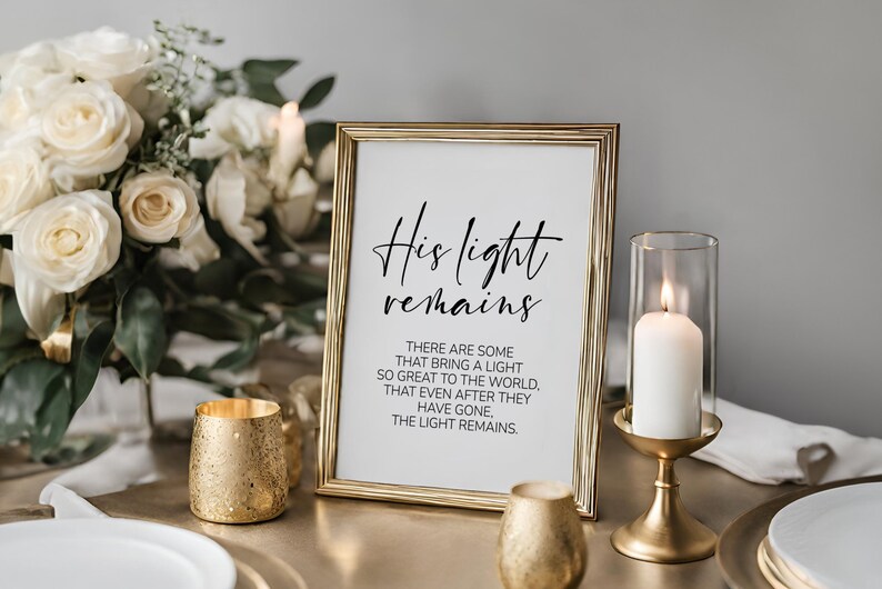Funeral Memorial Sign: 'his Light Remains' Printable (PDF & JPG) - Etsy