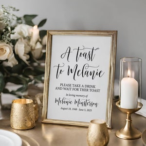 A Toast in Loving Memory Of, Please Take A Drink and Wait for the Toast ...