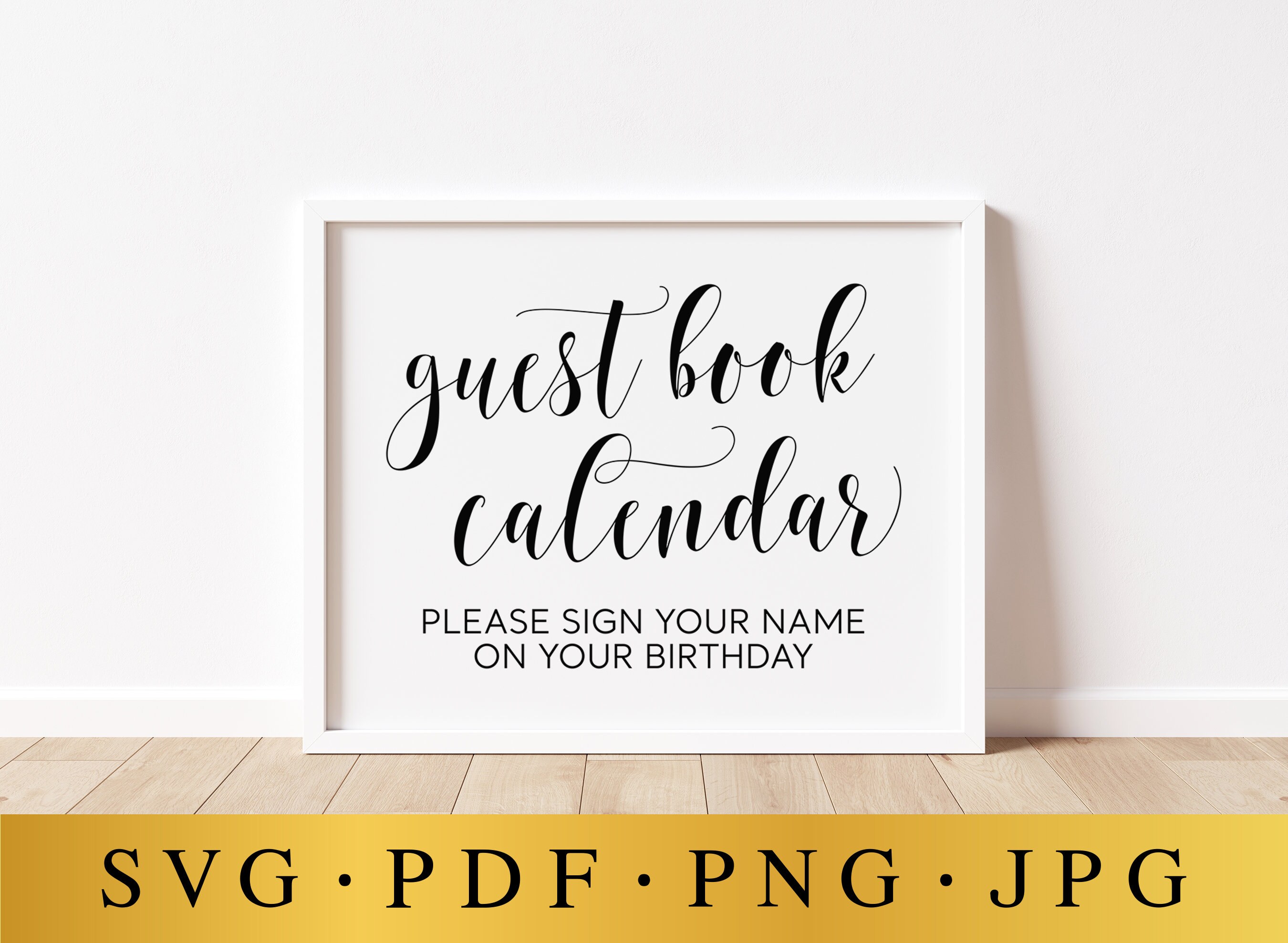 Guestbook Calendar Sign, Wedding SVG Signs, Please Sign Your Name on ...