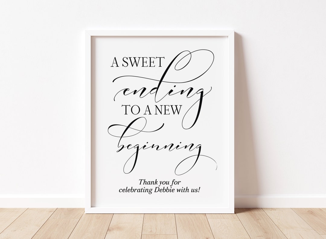 A Sweet Ending to A New Beginning, Thank You for Celebrating With Us ...