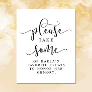 Please Take Some of Her Favorite Treats, Sweets Table Sign, Memorial ...