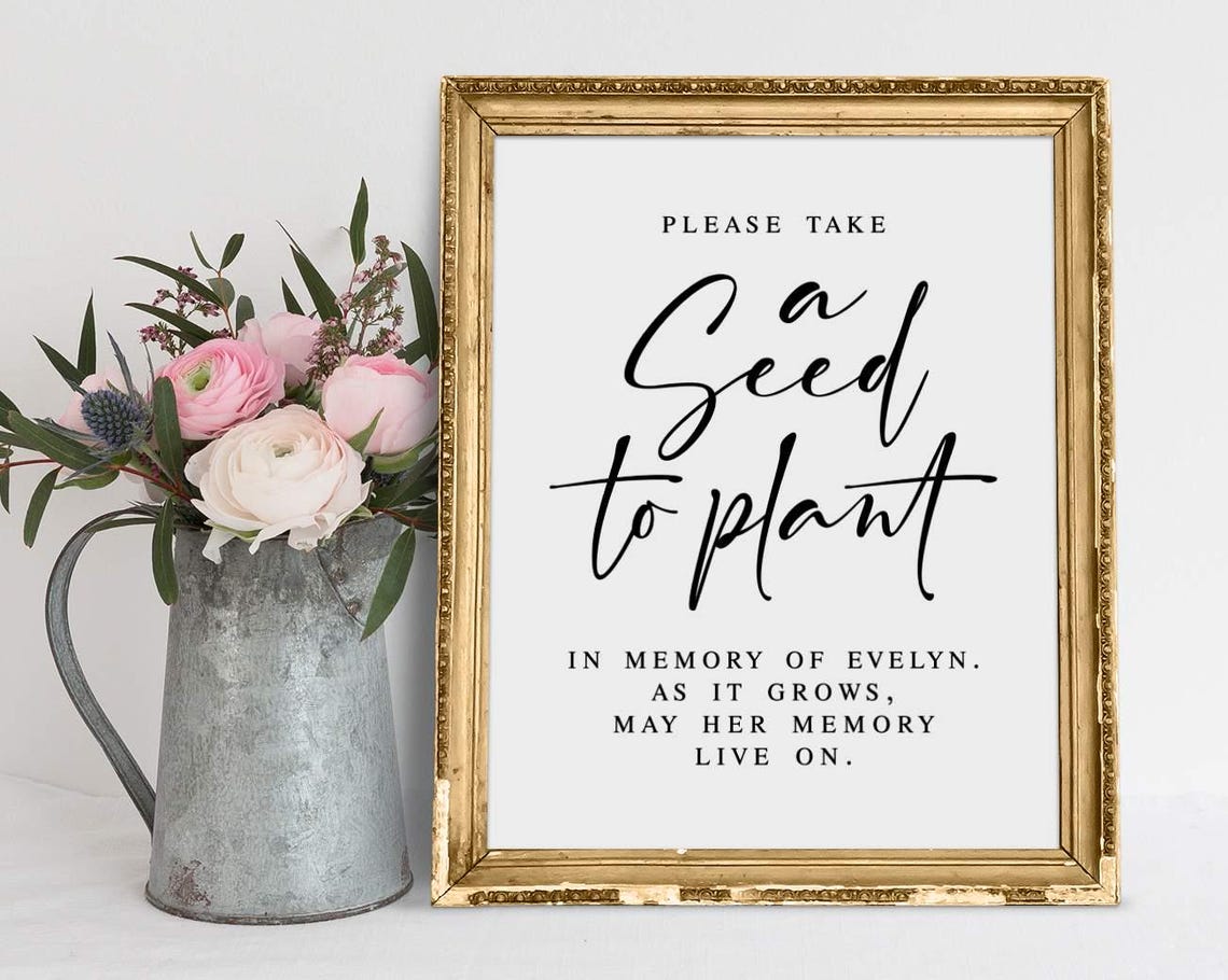 Please Take a Seed to Plant in Memory | Celebration of Life Memorial ...