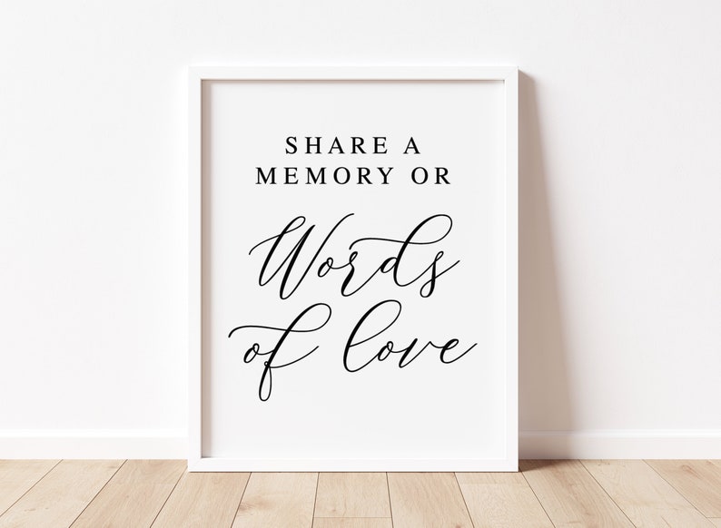 Share A Memory or Words of Love, Modern Minimalist Memorial Signs ...