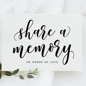 Share A Memory or Words of Love, Modern Minimalist Memorial Signs ...