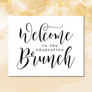 Welcome to the Graduation Brunch, Minimalist Graduation Signs, Welcome ...