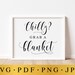 Chilly Grab A Blanket, Wedding Signs, Wedding Blanket Sign, Blanket SVG ...