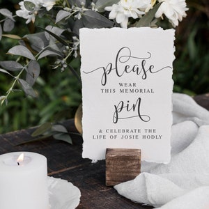 Please Wear This Memorial Pin, Celebration of Life Sign, Memorial Pin ...