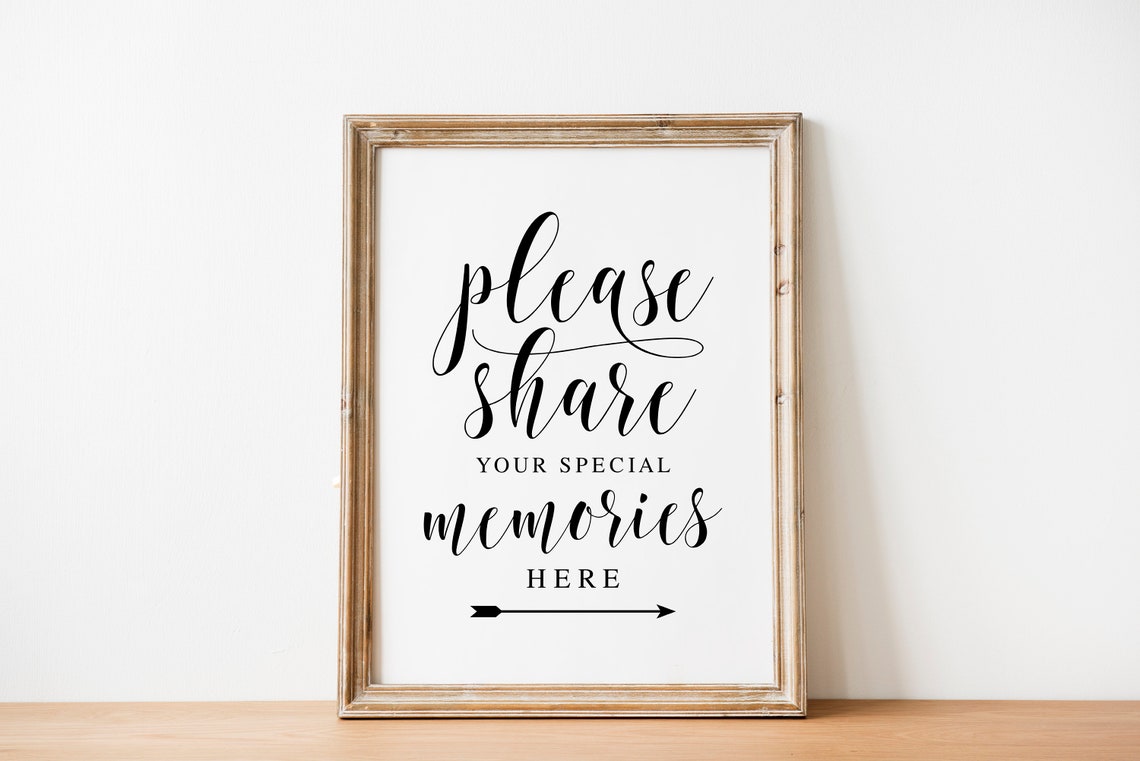 Please Share Your Special Memories Here, Book of Condolence Sign ...