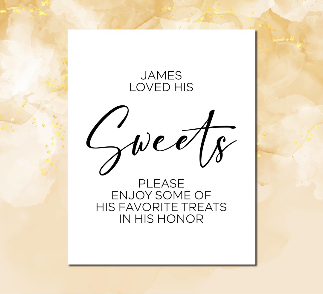 Enjoy Sweets in Honor Of, Modern Minimalist Funeral Signs, Memorial ...