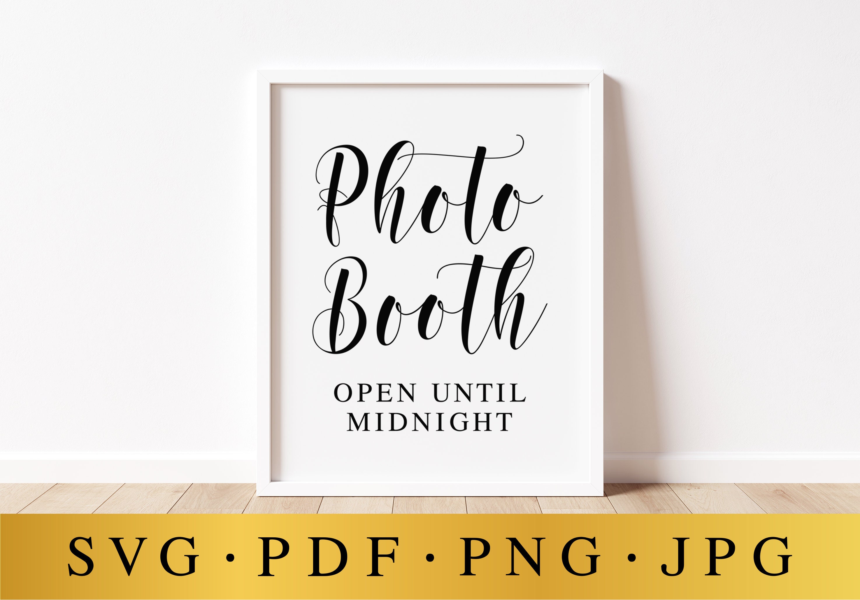 Photo Booth Sign Wedding Signs Photo Booth Open Until - Etsy