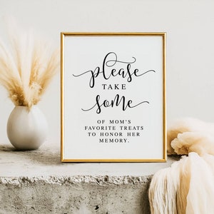 Please Take Some of Mom's Favorite Treats, Funeral Food Table Sign ...