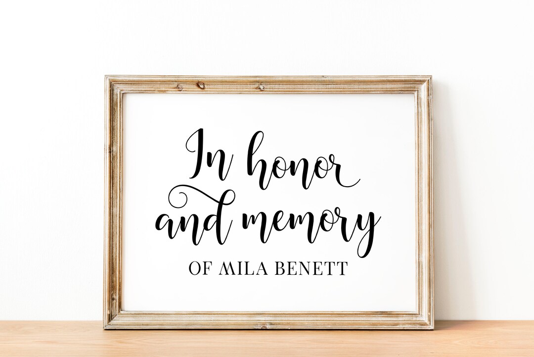 In Honor and Memory Of, in Loving Memory Sign, Celebration of Life Sign ...