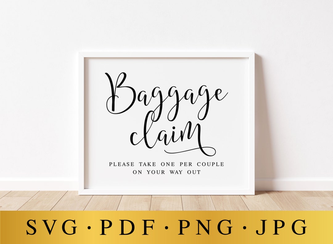 Baggage Claim Sign, Wedding SVG Sign, Wedding Favors Sign, Travel ...