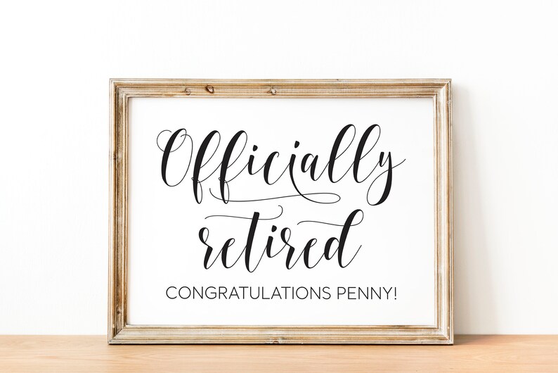 Officially Retired, Retirement Signs, Retirement Printables, Digital ...