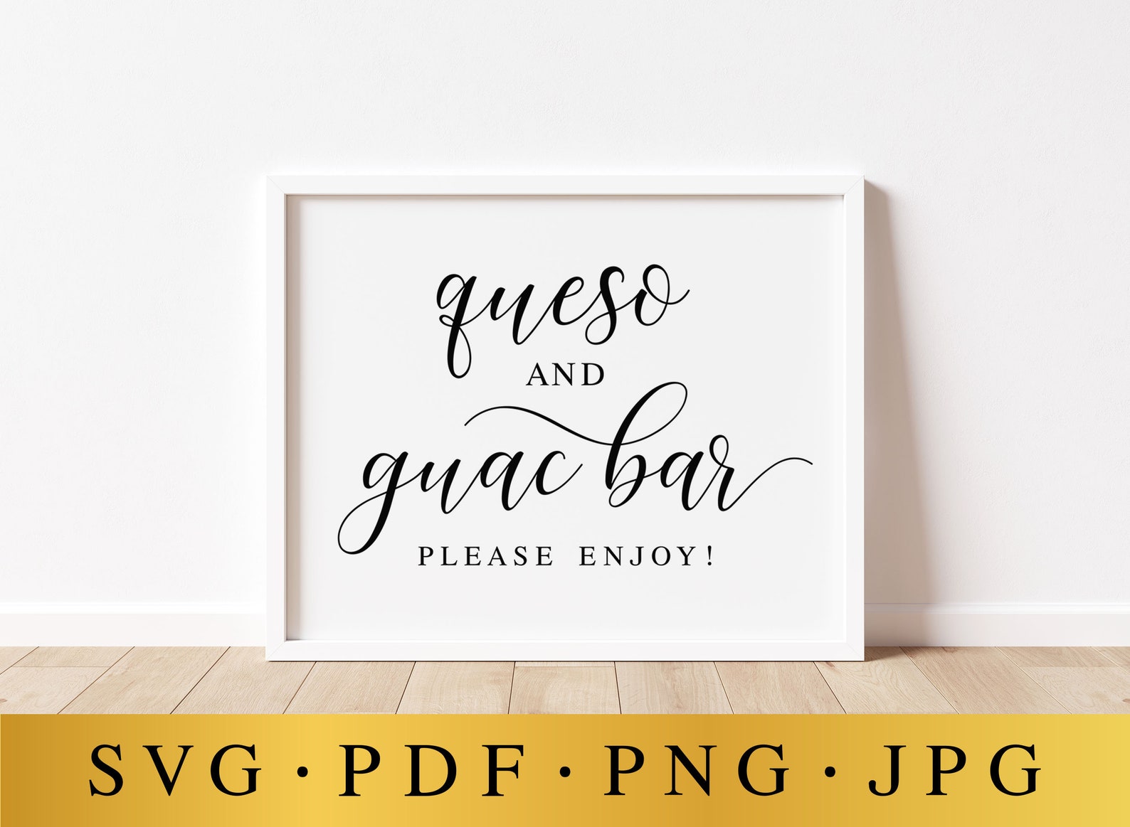 Queso and Quac Bar, Wedding SVG Signs, Wedding Bar Sign, Wedding Food ...