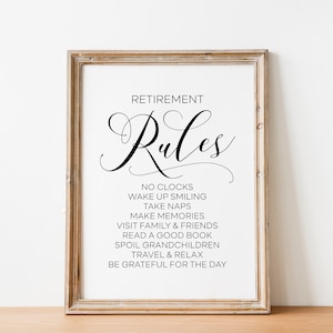 Retirement Rules, Retirement Gift Sign, Retirement Party Sign ...