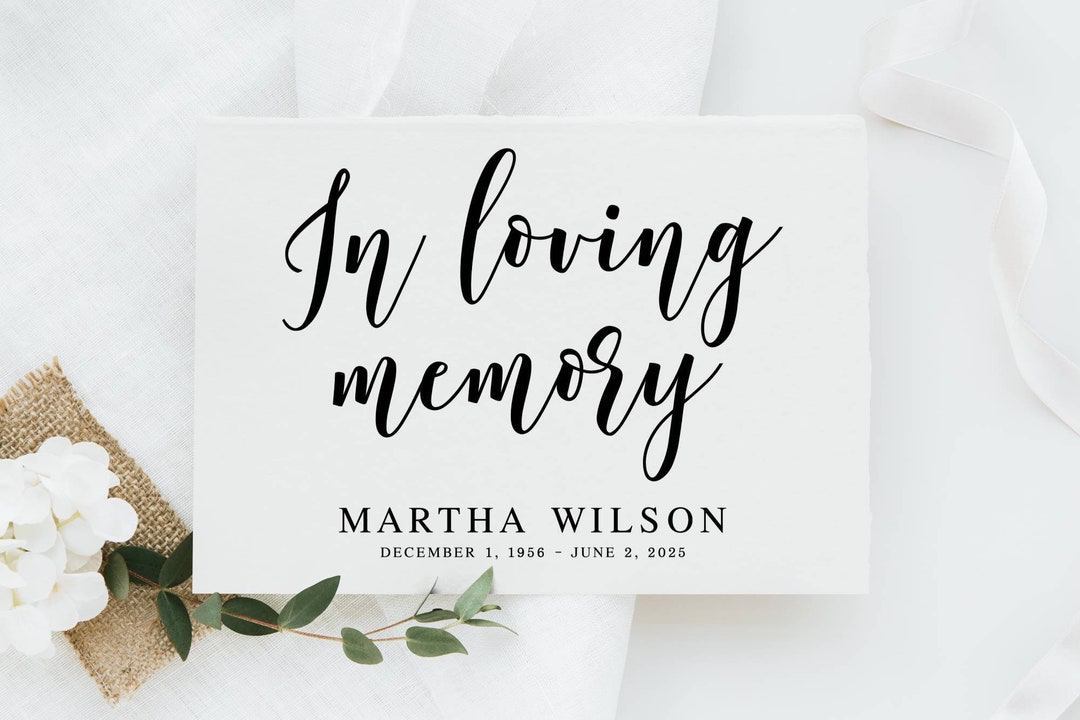 In Loving Memory, Modern Minimalist Memorial Signs, Celebration of Life ...