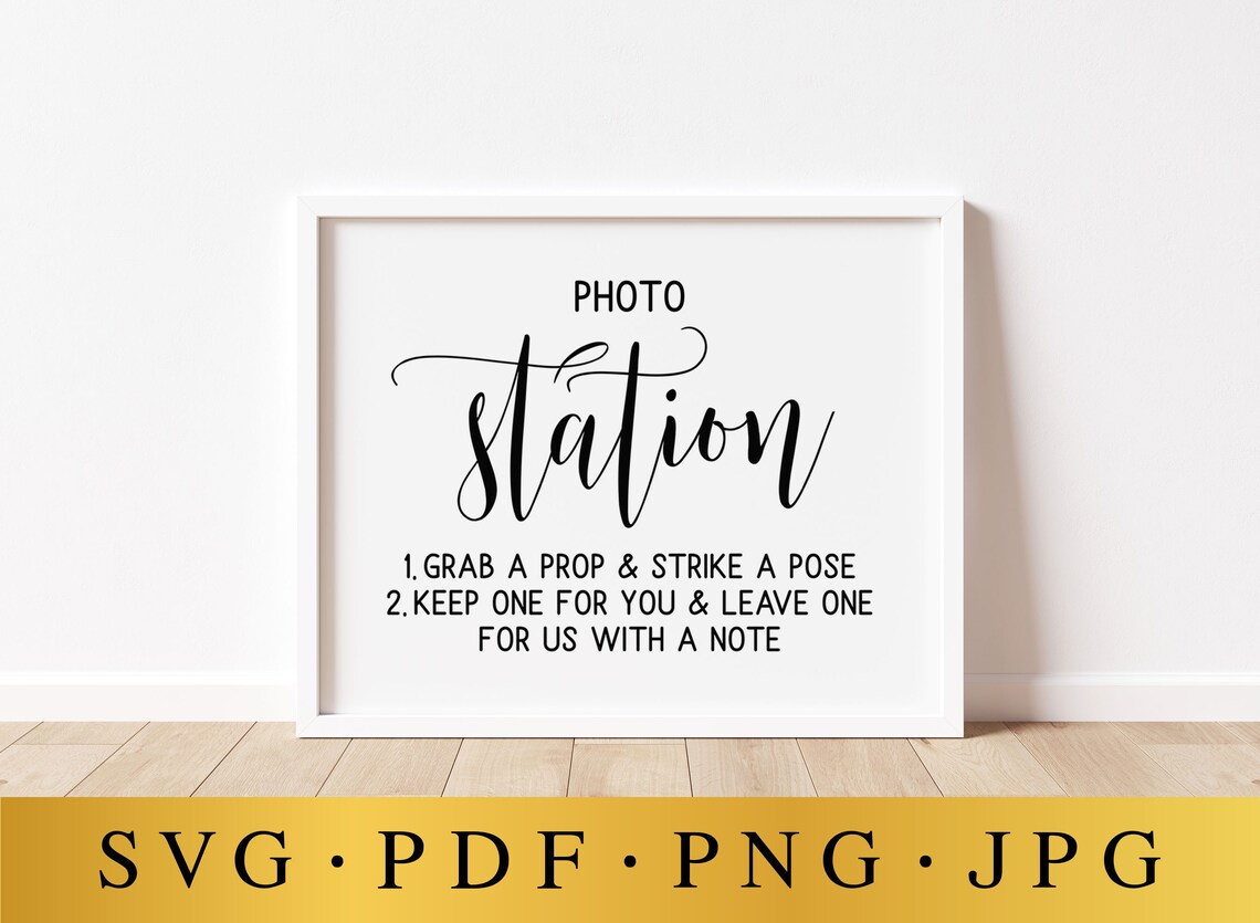 Photo Station Sign, Wedding SVG File, Photo Booth Sign, Photo Booth SVG ...