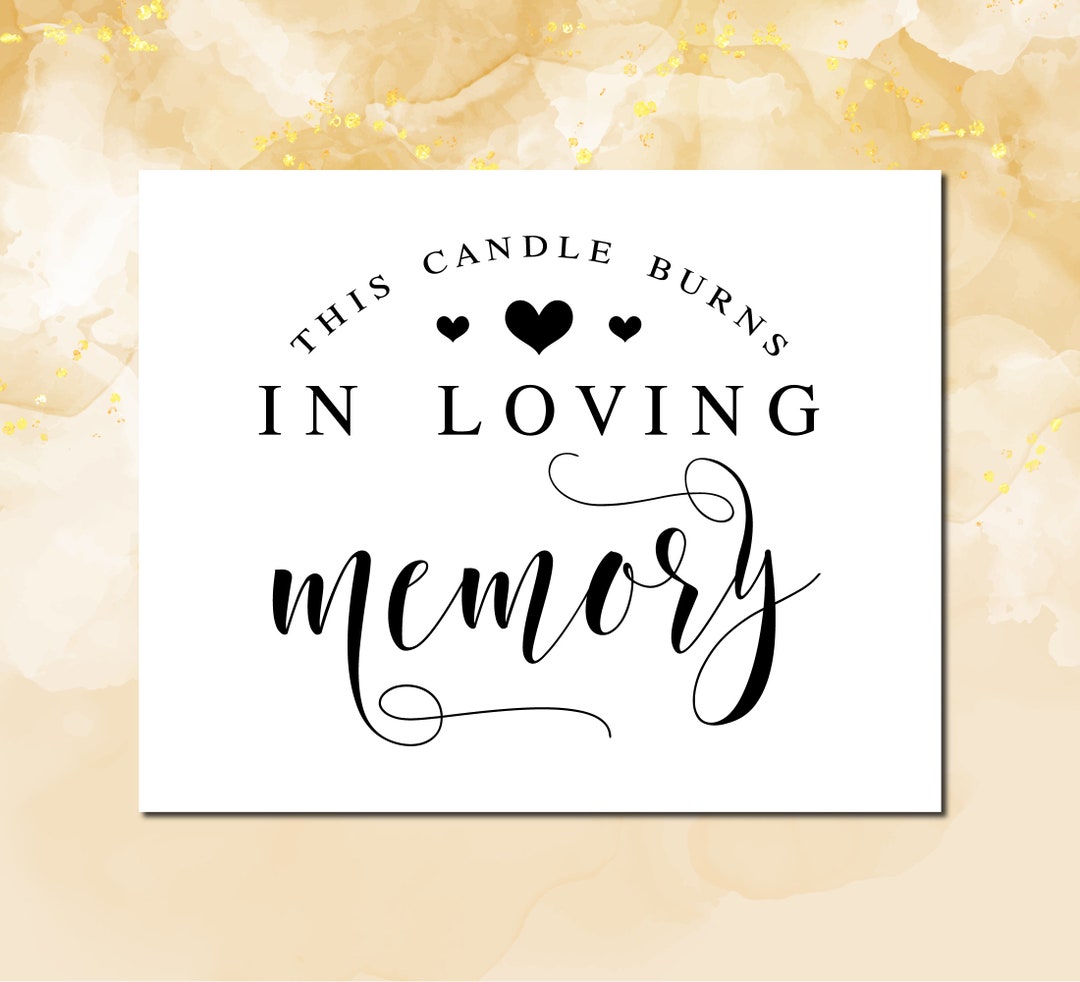 Memorial Candle SVG Sign: Wedding Memory Quote Prints (digital Download ...